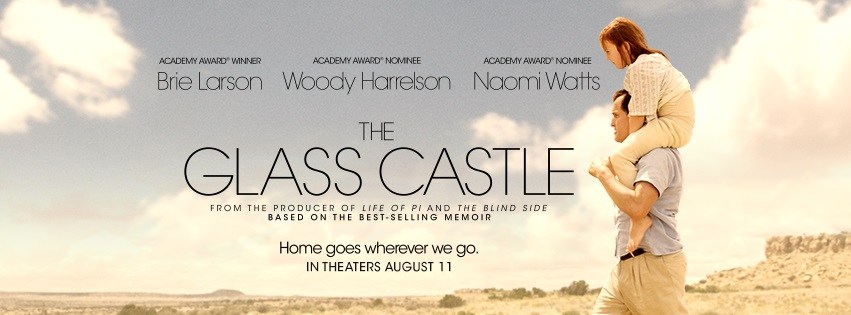 “The Glass Castle” film review | R.L. Terry ReelView